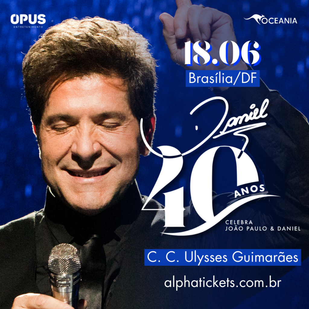 LANÇAMENTO DVD DANIEL 40 ANOS CELEBRA JOÃO PAULO e DANIEL – Ulysses ... LANÇAMENTO DVD DANIEL 40 ANOS CELEBRA JOÃO PAULO e DANIEL – Ulysses ...